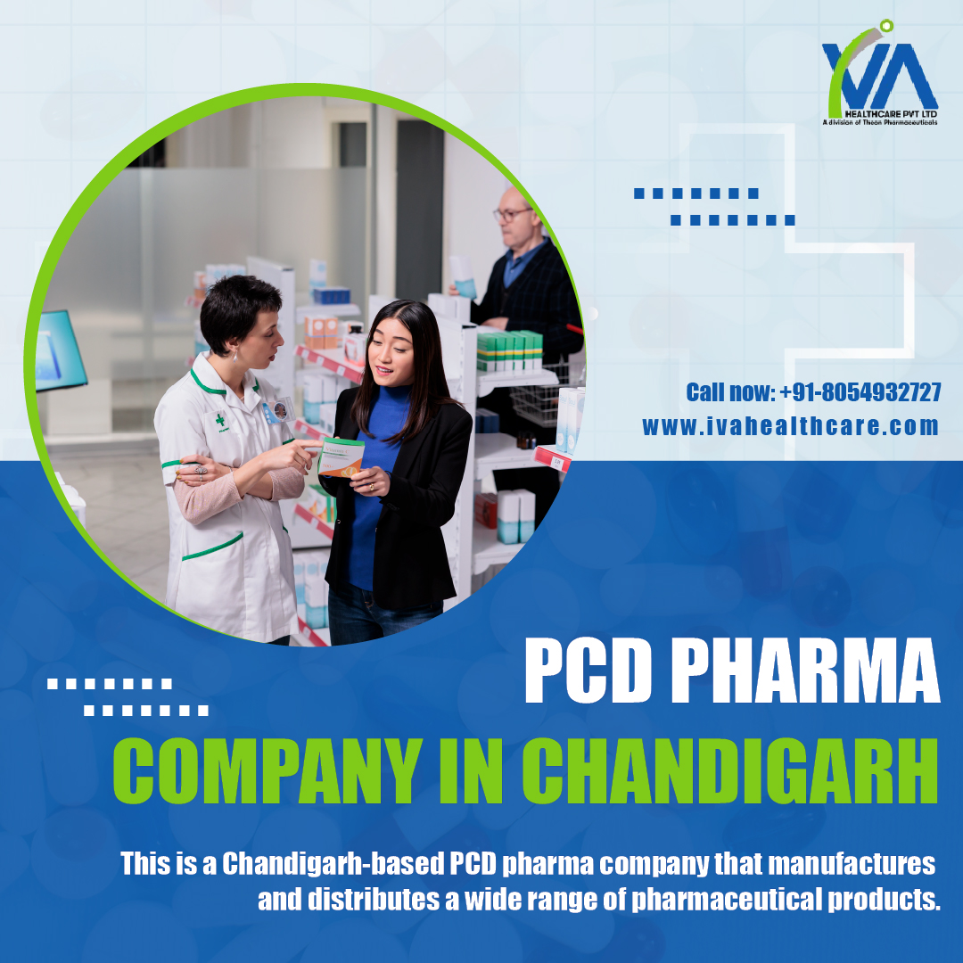 Transforming Healthcare in Chandigarh through PCD Pharma | IVA
